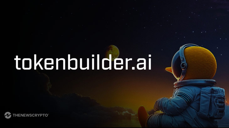 TokenBuilder Releases 2025 Forecast on AI Integration and Fair Token Offerings - TheNewsCrypto