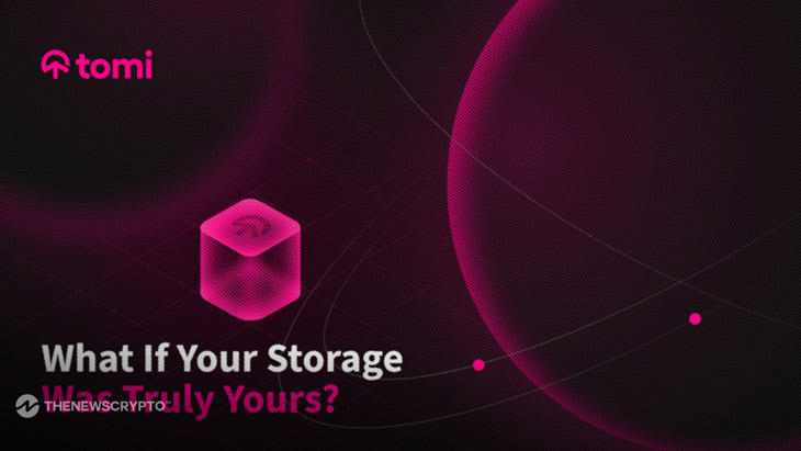 tomi Launches the ‘Decentralized Google Drive’ for Users and ...